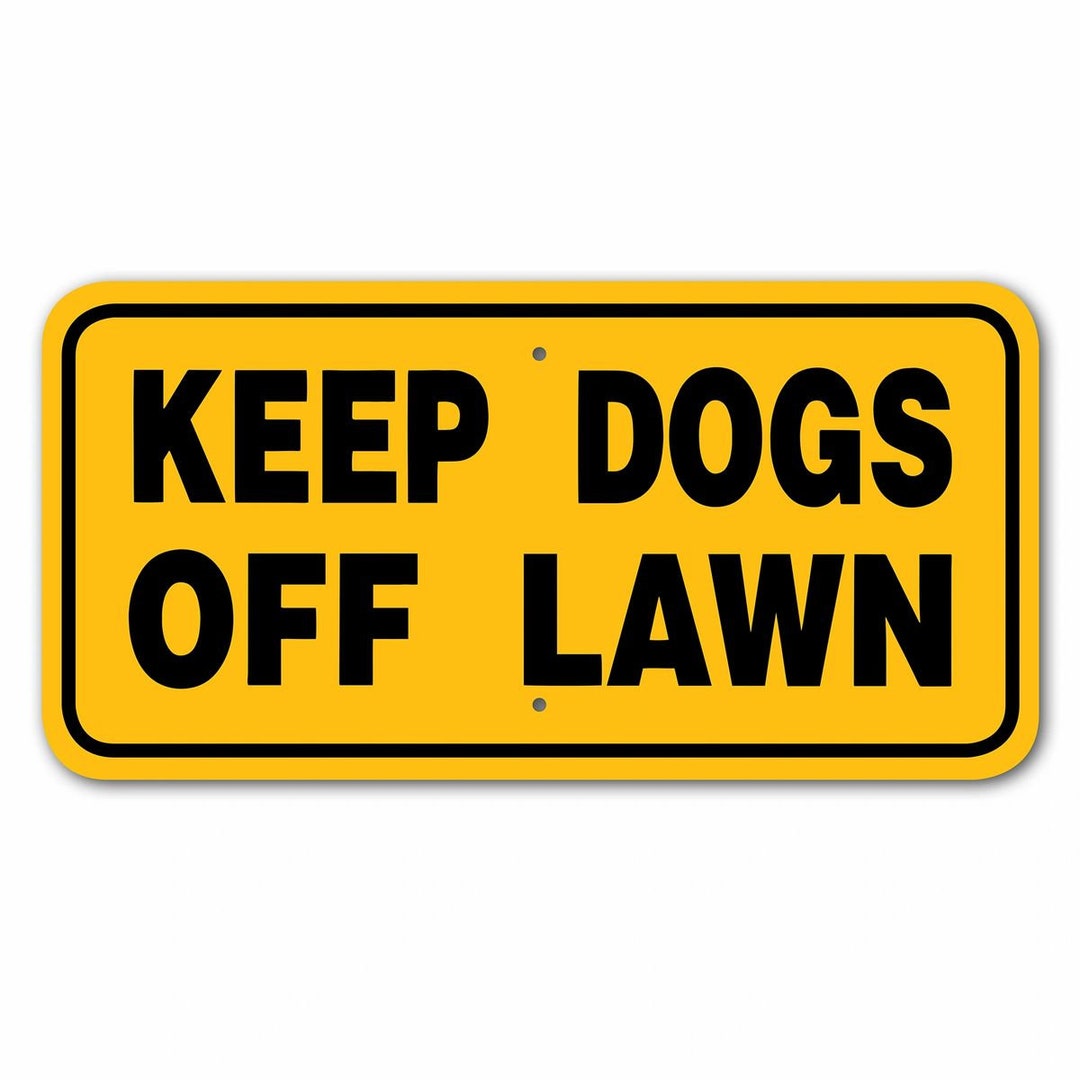 Keep Dogs off Lawn Sign Aluminum 6 in X 12 in #3444414 - Etsy