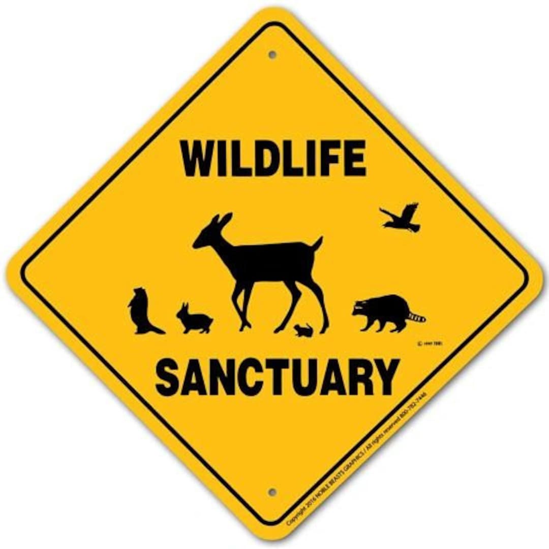 Wildlife Sanctuary Sign Aluminum 12 in X 12 in #946 - Etsy