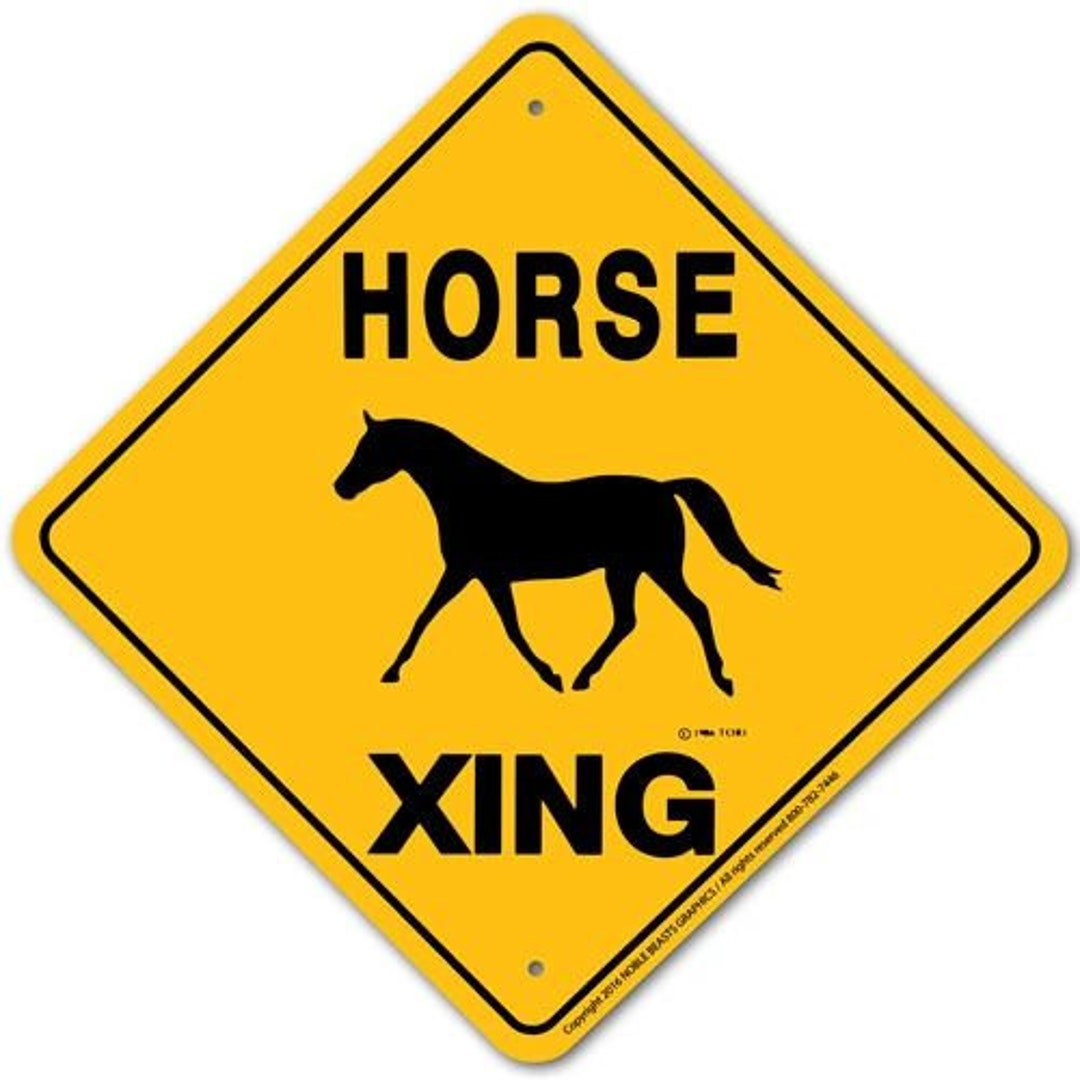Horse Xing Sign Aluminum 12 in X 12 in 20414 - Etsy