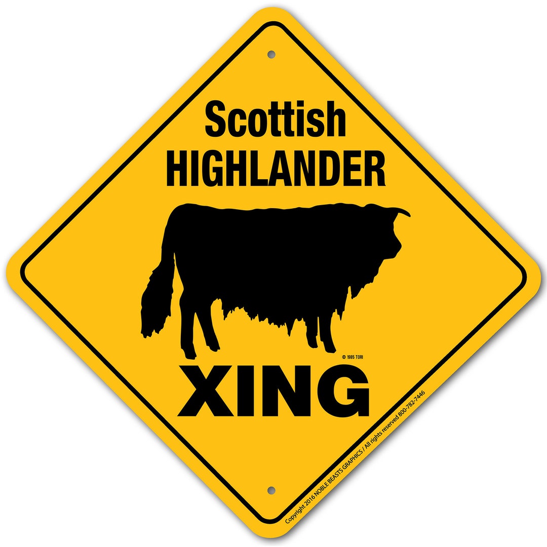 Scottish Highlander Xing Sign Aluminum 12" X 12" #20717 - Etsy