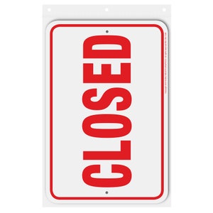 CLOSED Sign Aluminum 12 in X 18 in #2020417 - Etsy