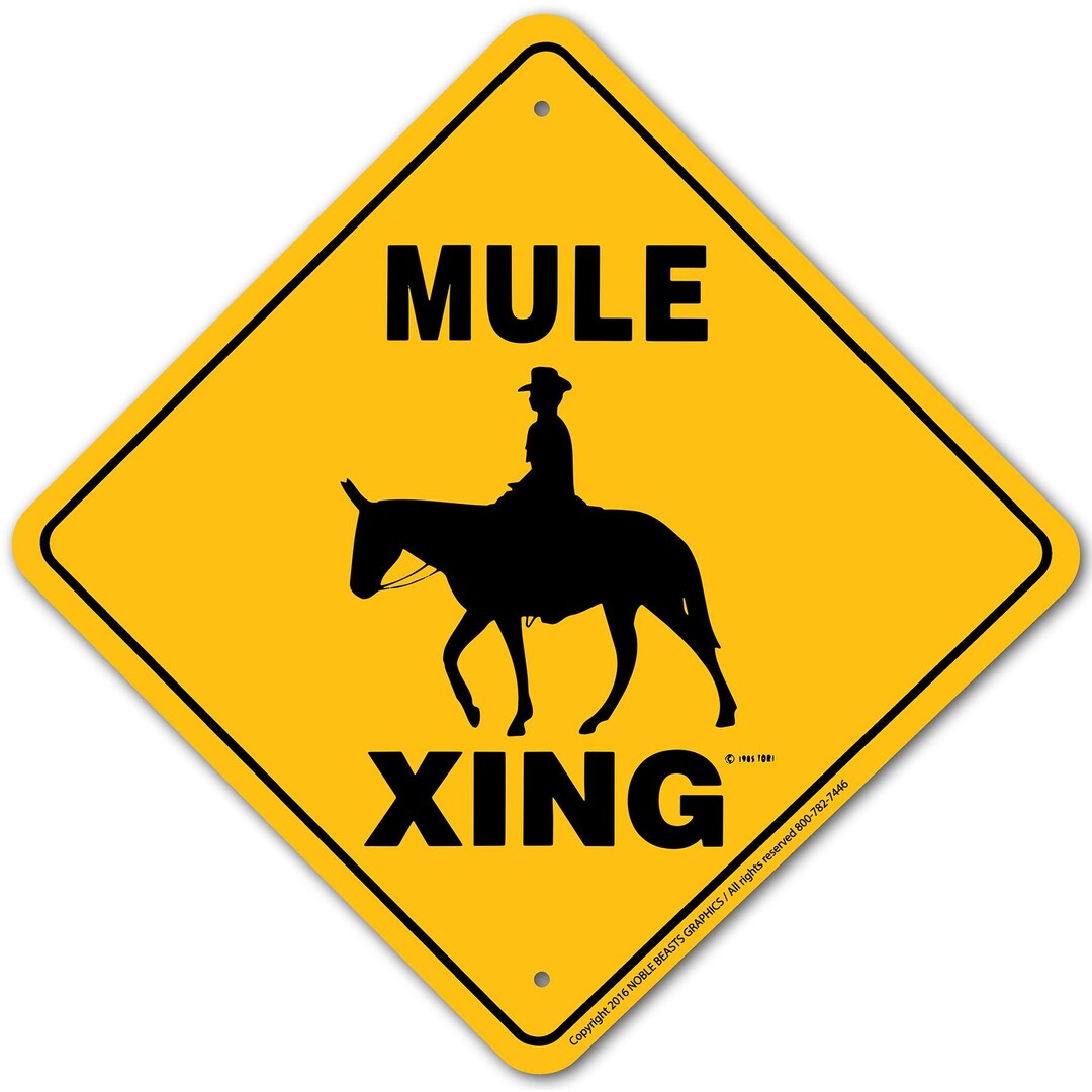 Mules Xing Sign Aluminum 12 in X 12 in #20350 - Etsy