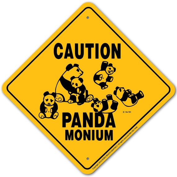 Caution Panda-Monium Xing Sign Aluminum 12 in X 12 in 20037 | Etsy