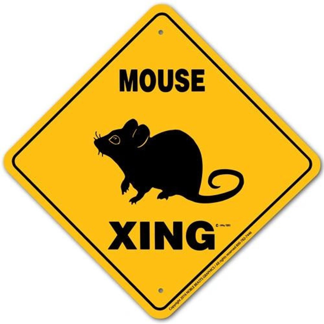Mouse Xing Sign Aluminum 12 in X 12 in 20880 - Etsy