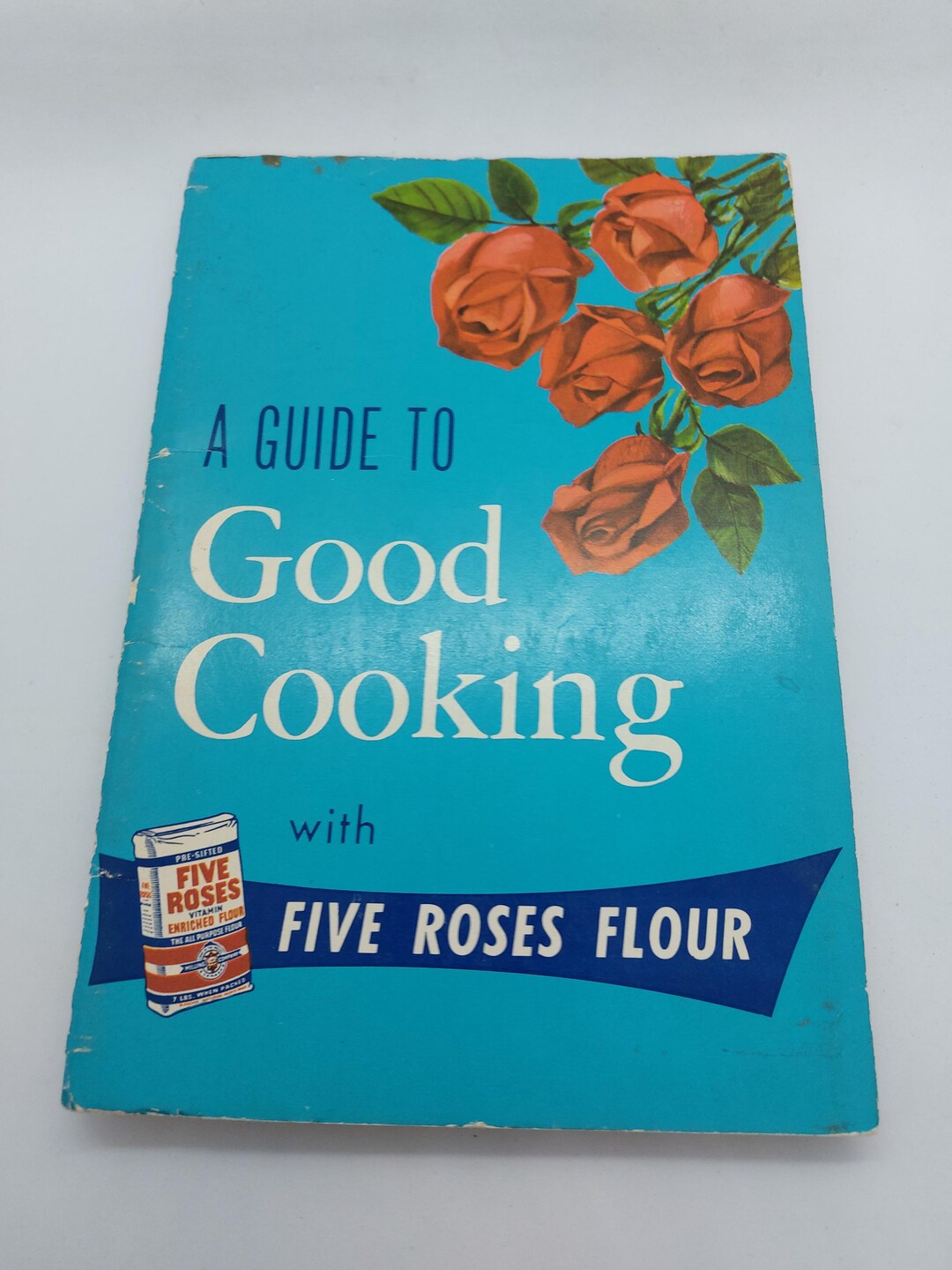 Vintage 1962 A Guide to Good Cooking Five Roses Flour Cookbook - Etsy