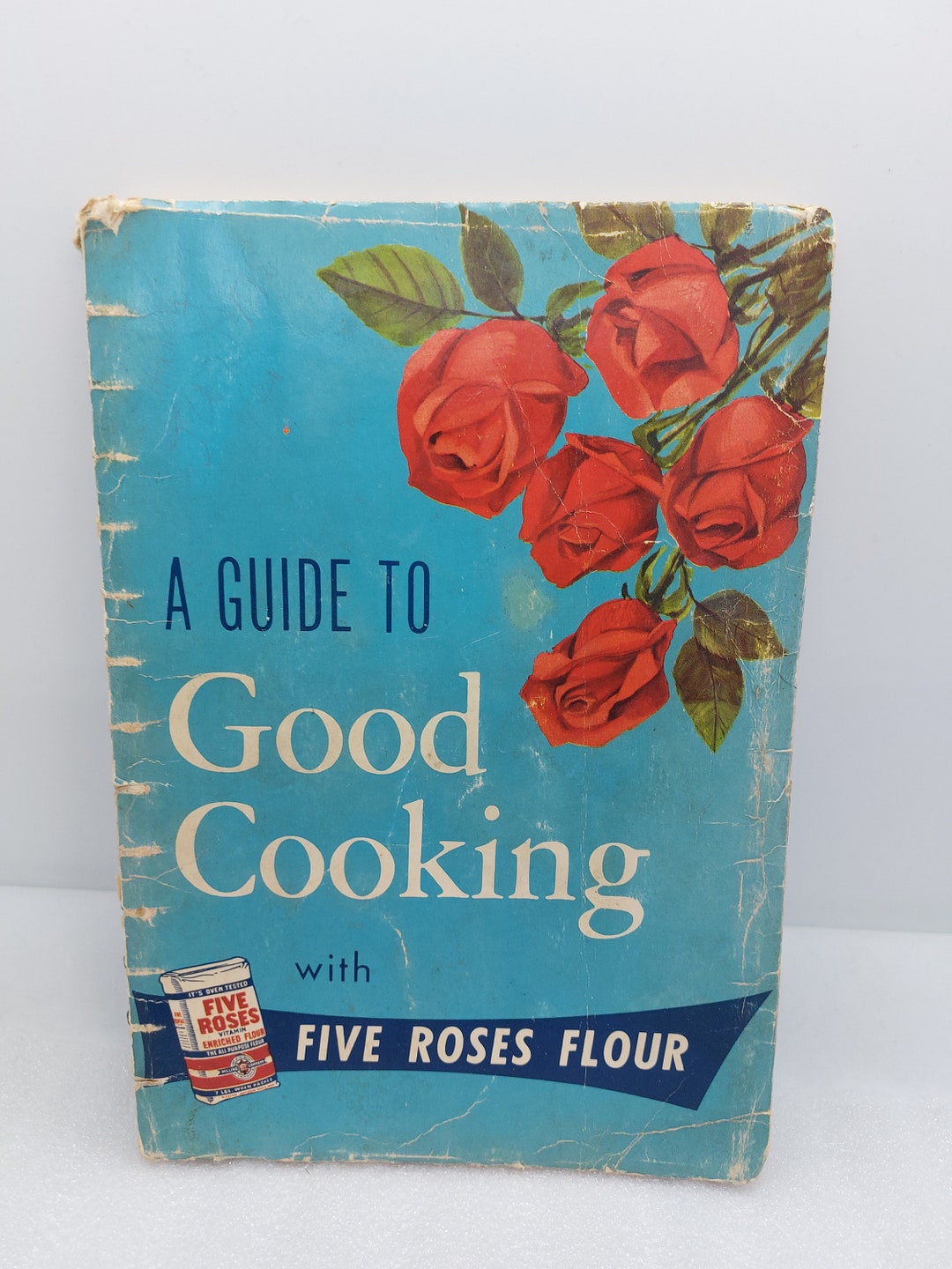Vintage 1958 A Guide to Good Cooking Five Roses Flour Cookbook - Etsy