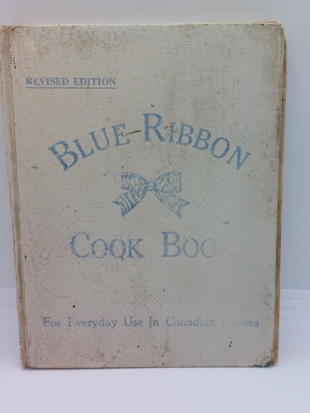 Antique Vintage 1905 Blue Ribbon Hardcover Cookbook for Everyday Use in ...