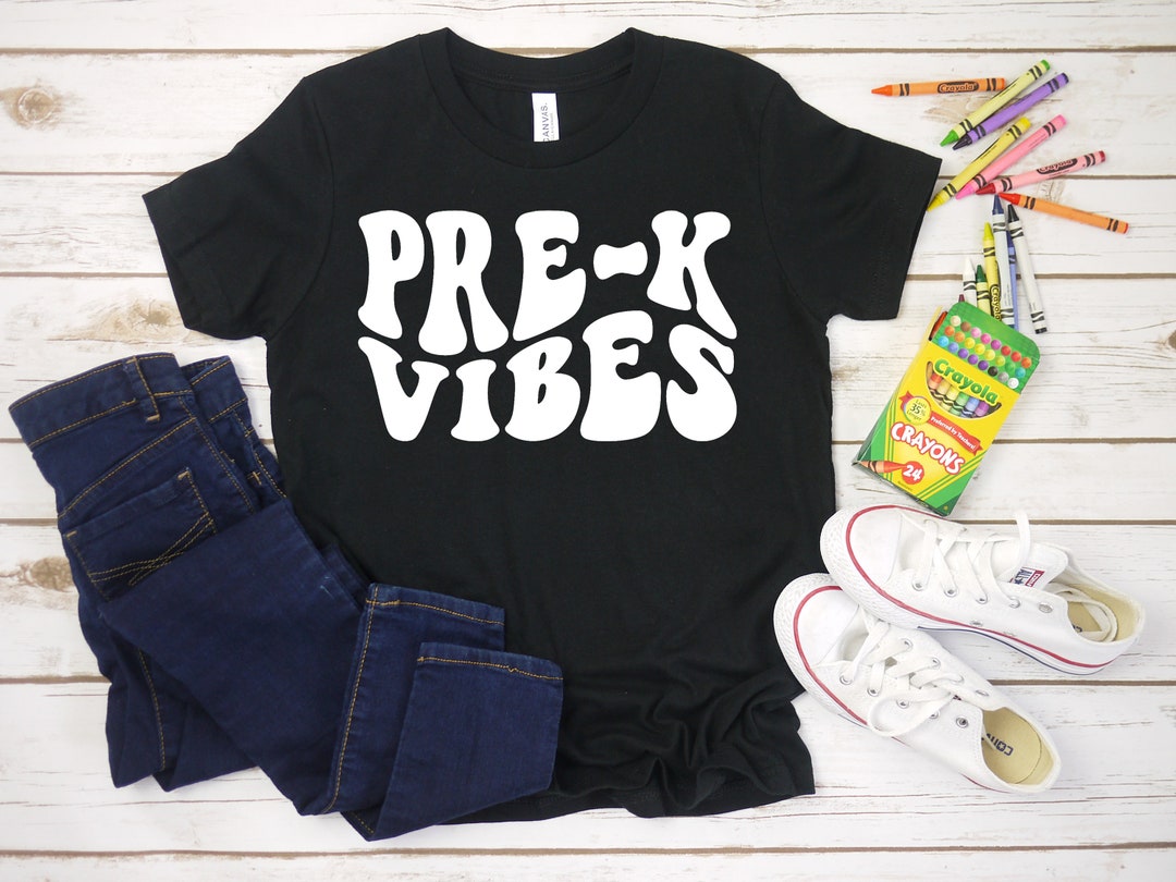 Pre K Vibes Shirt, Back to School Shirt, Prek, Pre-k Shirt, School ...