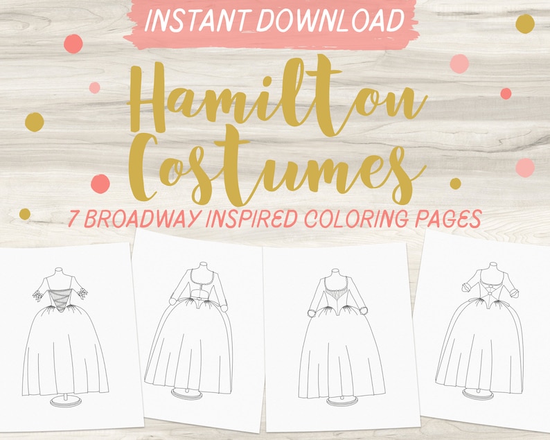 Hamilton Costume Inspired Coloring Pages | Broadway Coloring Page ...