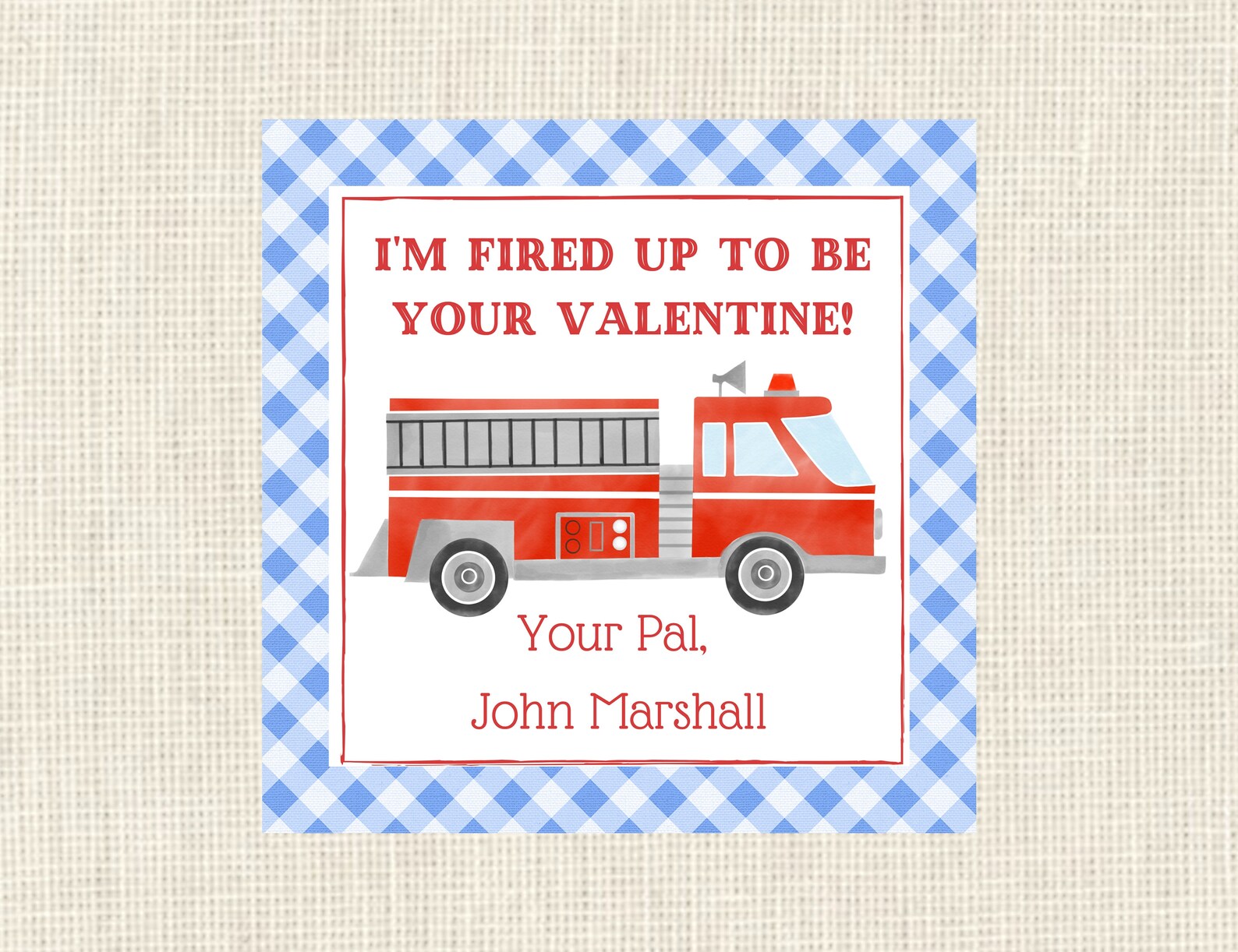 Printed Boys Valentine "fired up to Be Your Valentine" Tags or Stickers ...