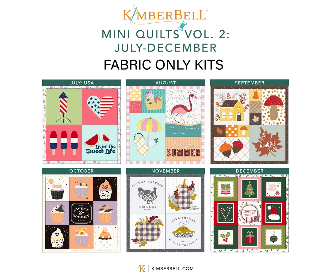 Kimberbell Mini Quilts Vol 2 Fabric ONLY Kits - July Thru December ...