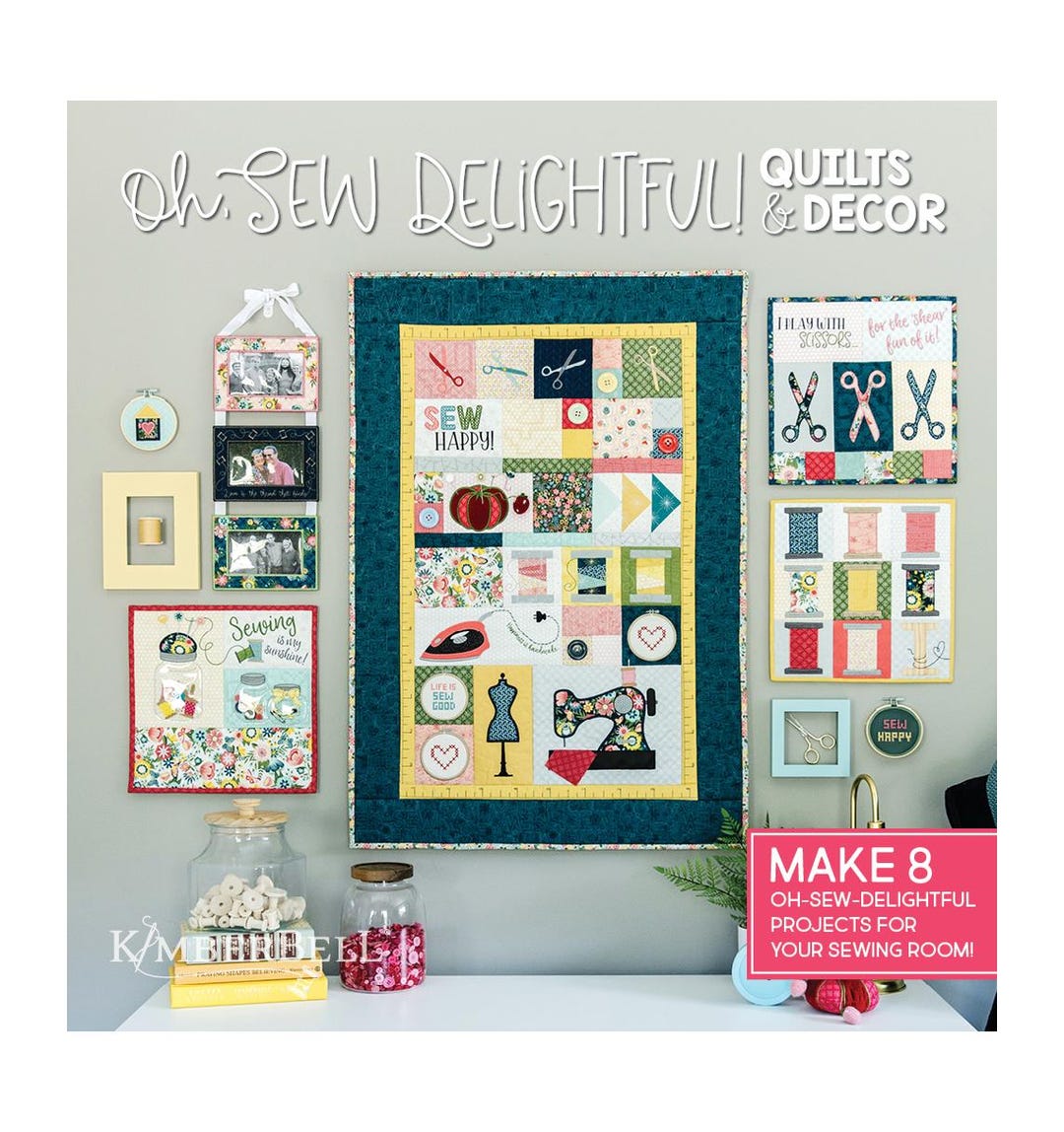 Oh Sew Delightful Sew Happy Quilt Fabric Kit for Kimberbell's Oh Sew ...