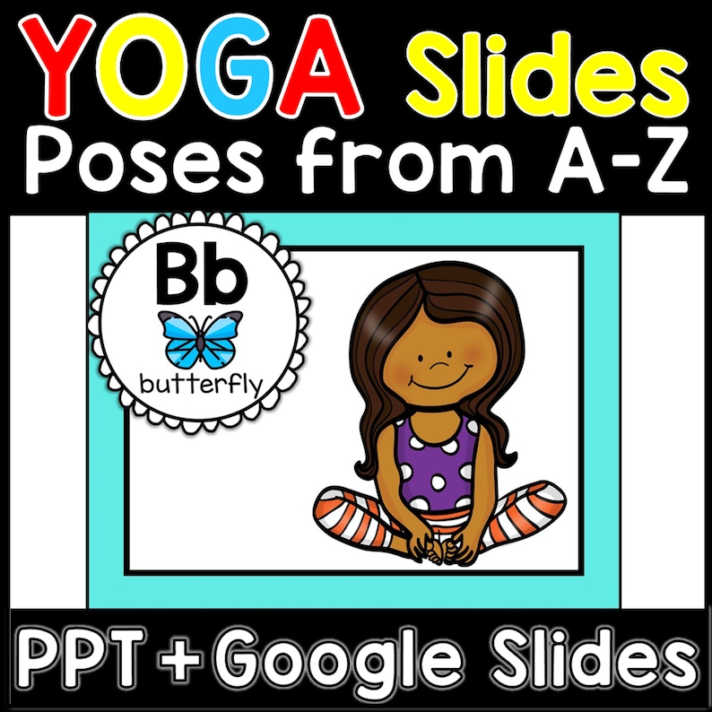 Kids Yoga Poses A-Z (26 Slides) - Etsy