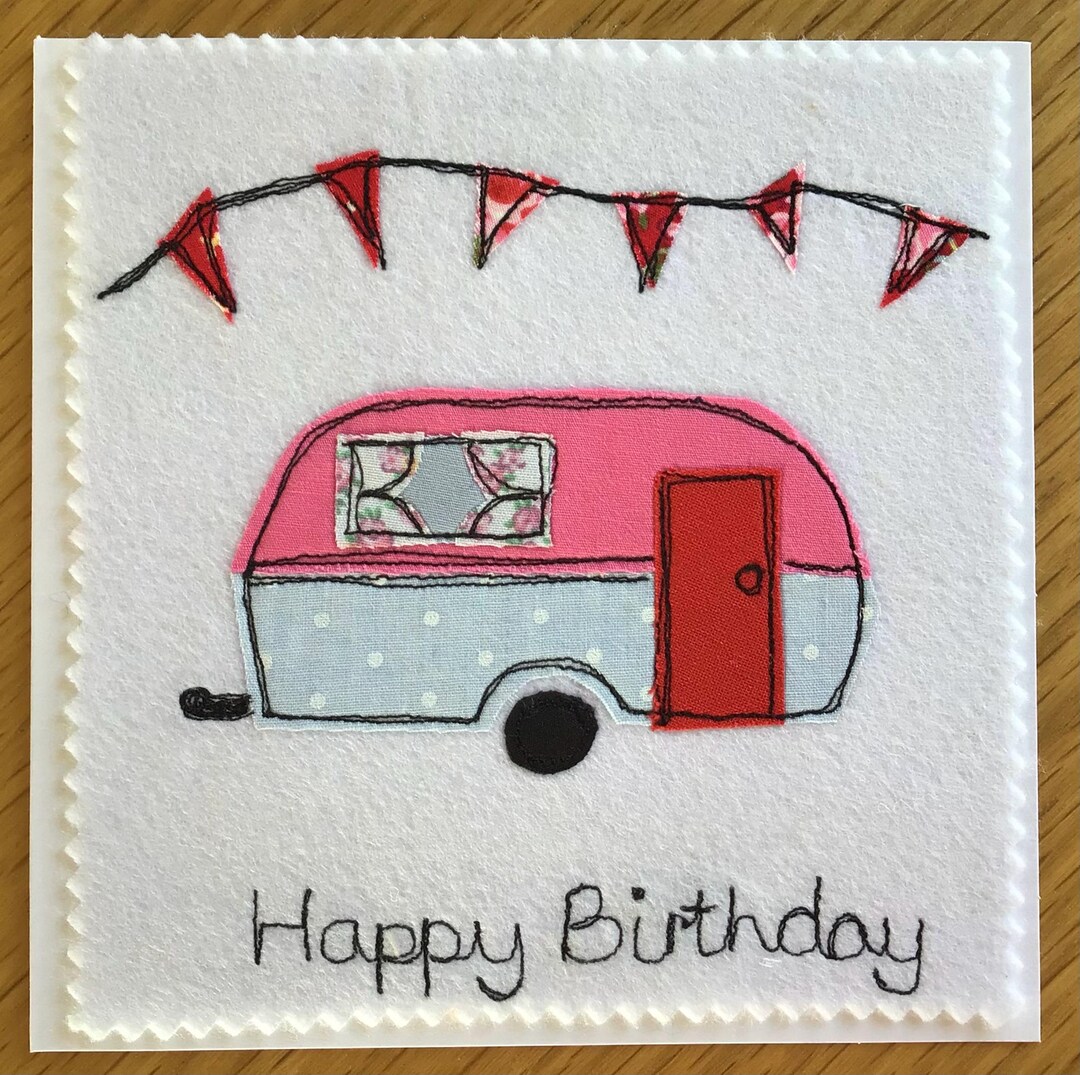 Caravan Birthday Card Textile Card Fabric Card Freehand Machine ...