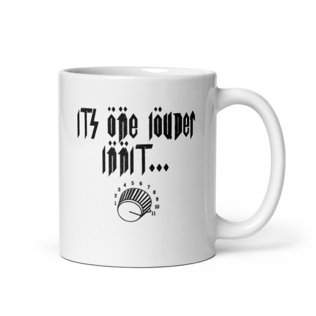 It's One Louder Spinal Tap Mug - Etsy
