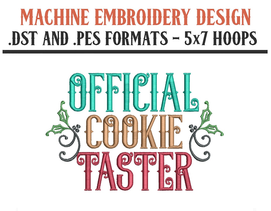 Official Cookie Taster - Machine Embroidery Design - Digital Download ...