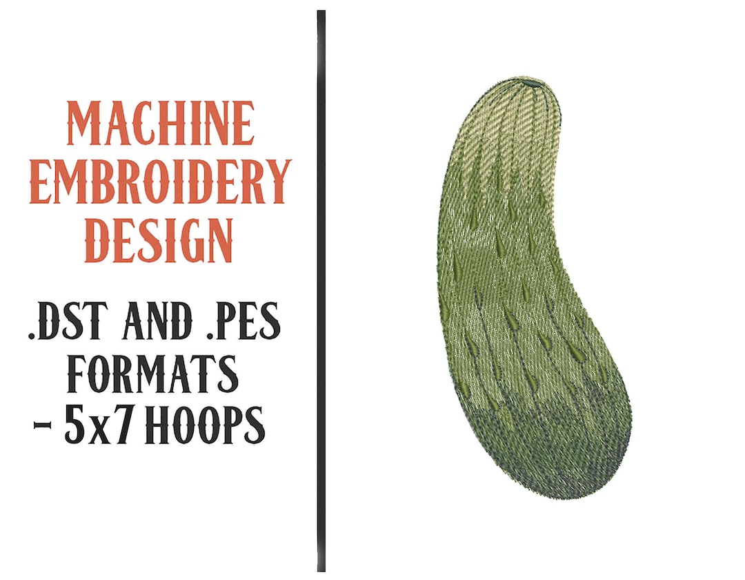 Dill Pickle - Machine Embroidery Design - Digital Download - 5x7 Hoops ...