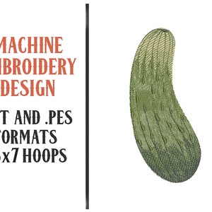 Dill Pickle - Machine Embroidery Design - Digital Download - 5x7 Hoops ...