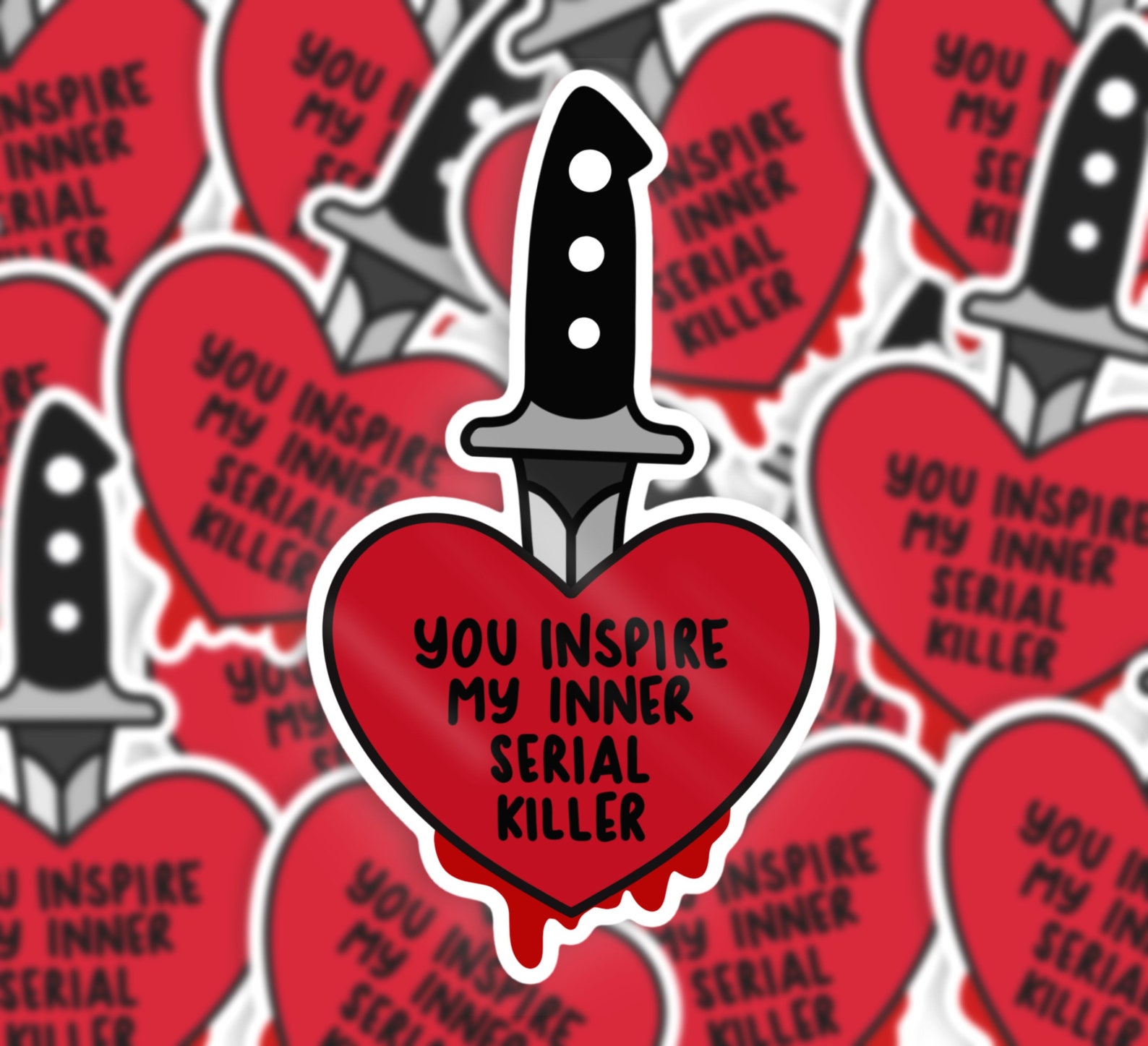 You Inspire My Inner Serial Killer Vinyl Sticker Laptop - Etsy
