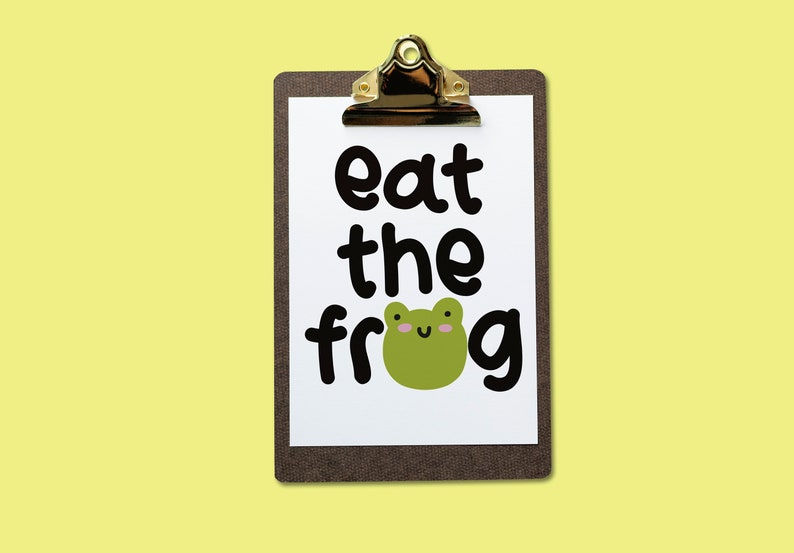 Eat the Frog Print: Motivational Wall Art, Home Decor - Etsy
