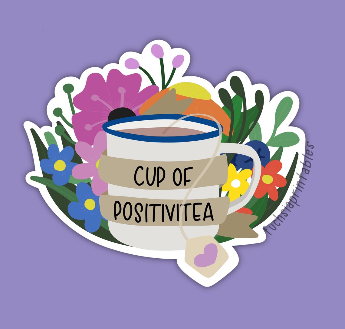 Cup of Positivitea Vinyl Sticker Laptop Stickers Vinyl | Etsy