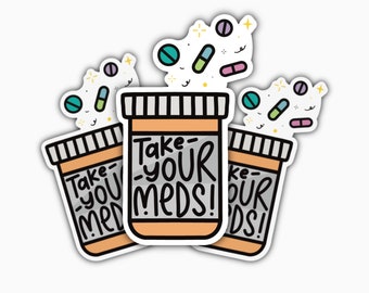 Take Your Meds Medication Reminder Sticker - Etsy
