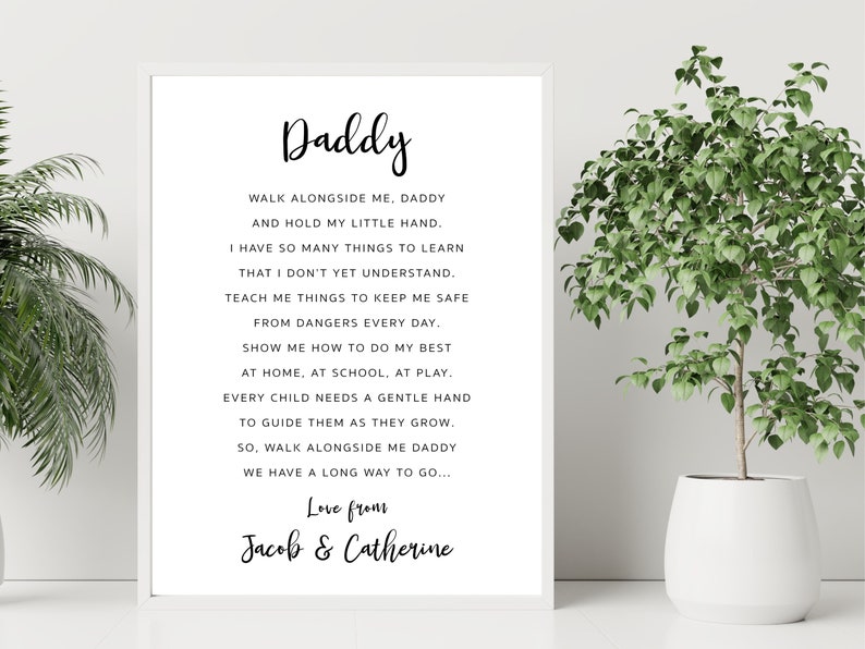 Daddy Personalised Poem Walk Alongside Me Dad Print - Etsy UK