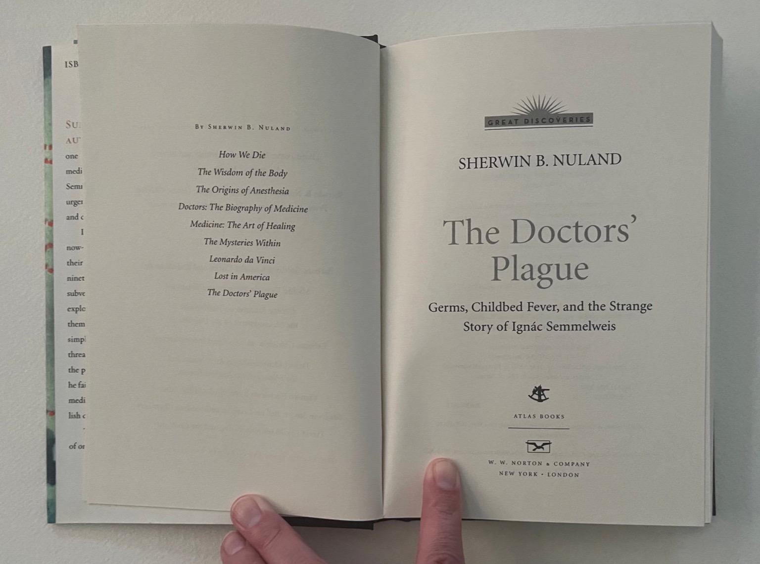 The Doctors’ Plague by Sherwin B. Nuland, First Edition, Medical Book ...