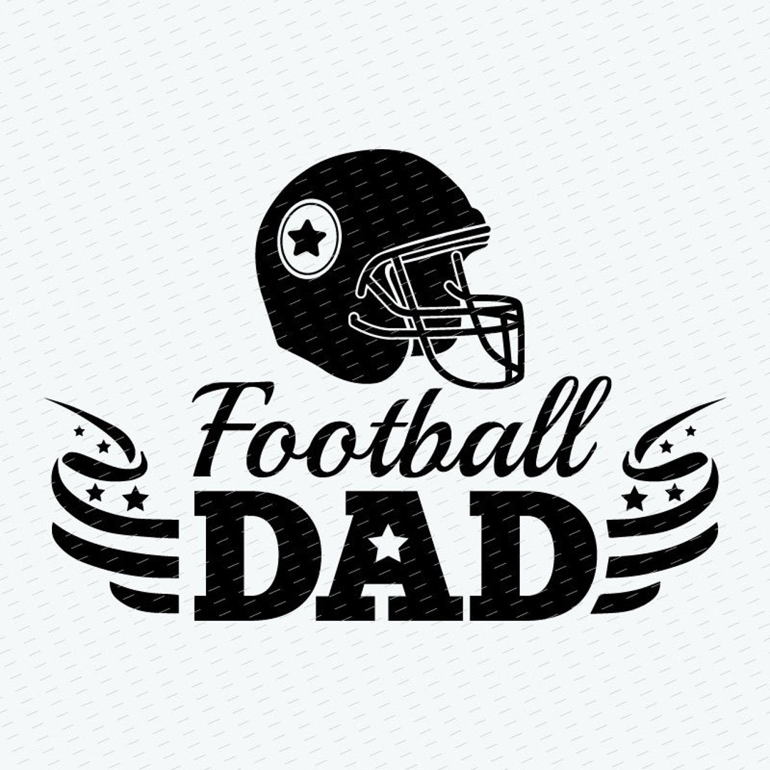 Football Dad Svg Football Svg Football Papa Svg Cheer Dad Svg - Etsy