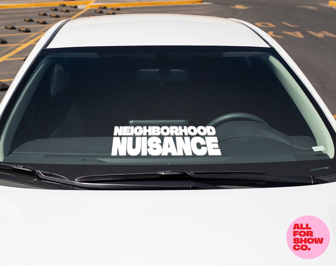 Neighborhood Nuisance Vinyl Custom Car Decal - Etsy