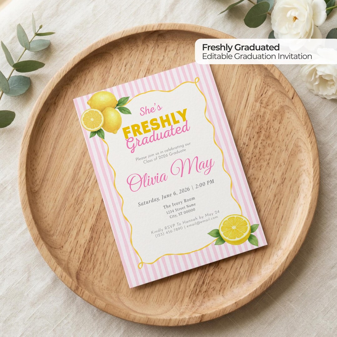 Freshly Graduated Invitation, Pink Lemon Grad Party Invite, Class of ...