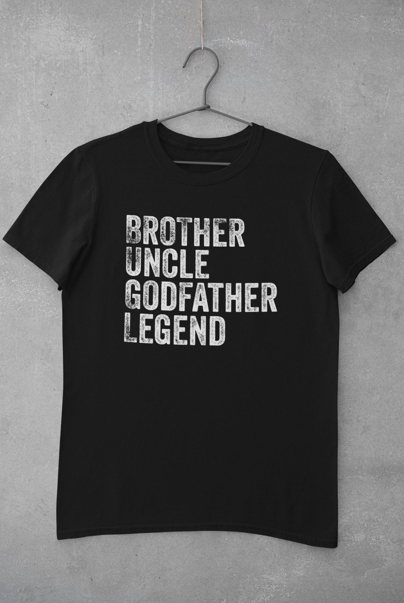 Brother Uncle Godfather Legend T-shirt, Gift for Godparent - Etsy