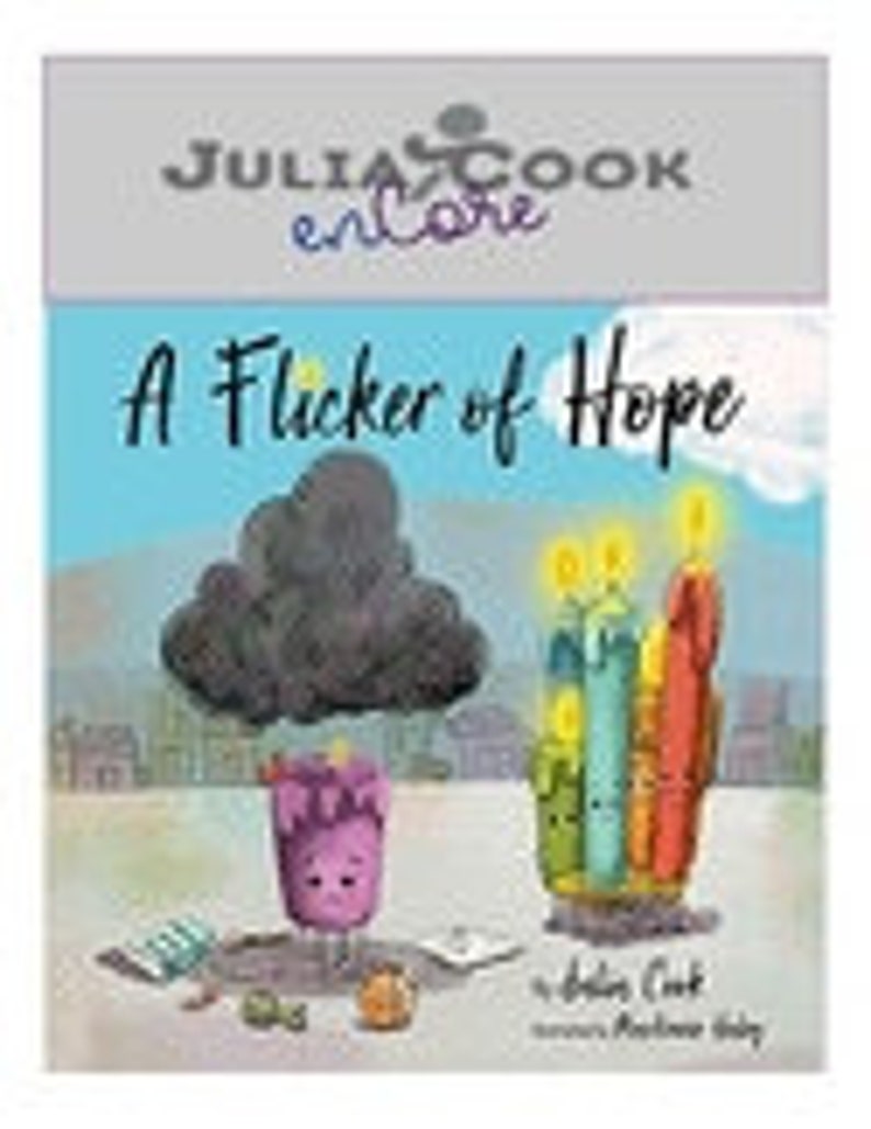 A Julia Cook Encore Resource: A Flicker of Hope - Etsy