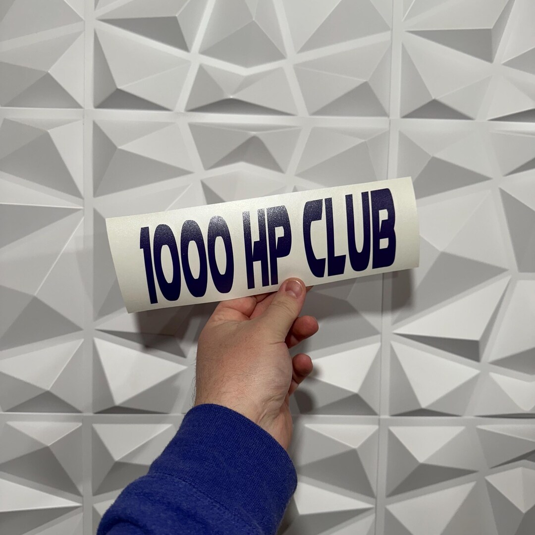 1000 HP CLUB Sticker - Vinyl Decal Sticker - Car Sticker Funny - Etsy