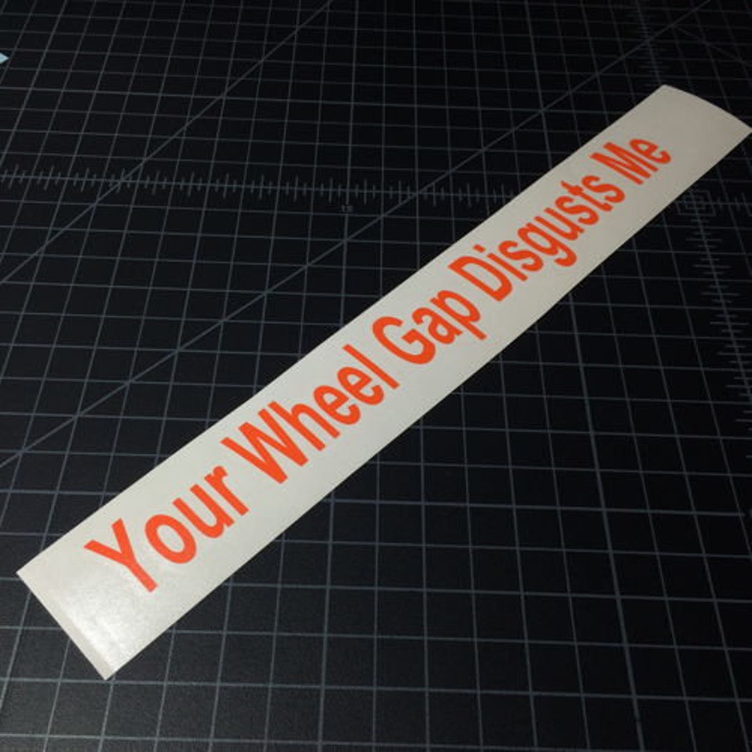 Wheel Gap Disgust Sticker Vinyl Decal Sticker Car Sticker - Etsy