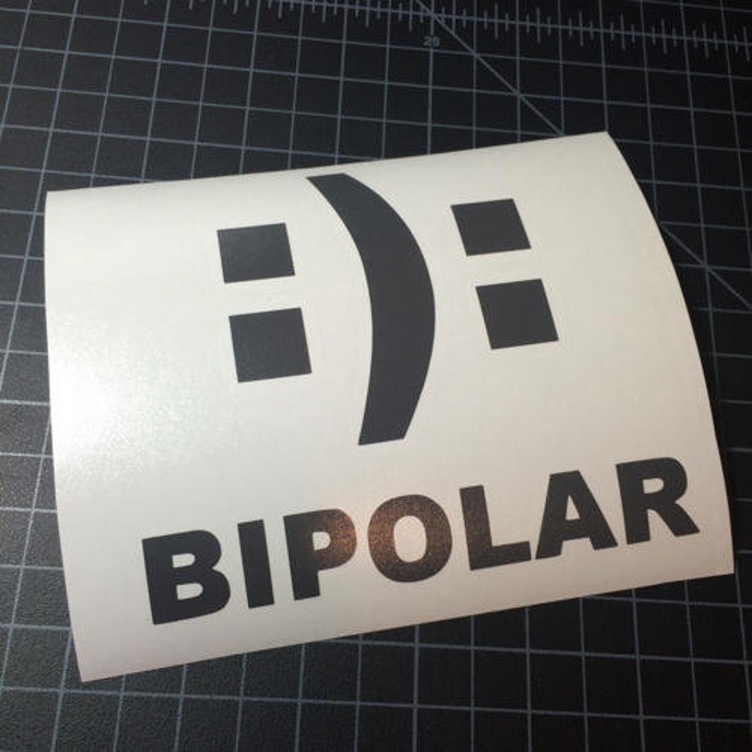 Bipolar Sticker - Vinyl Decal Sticker - Car Sticker JDM - Etsy
