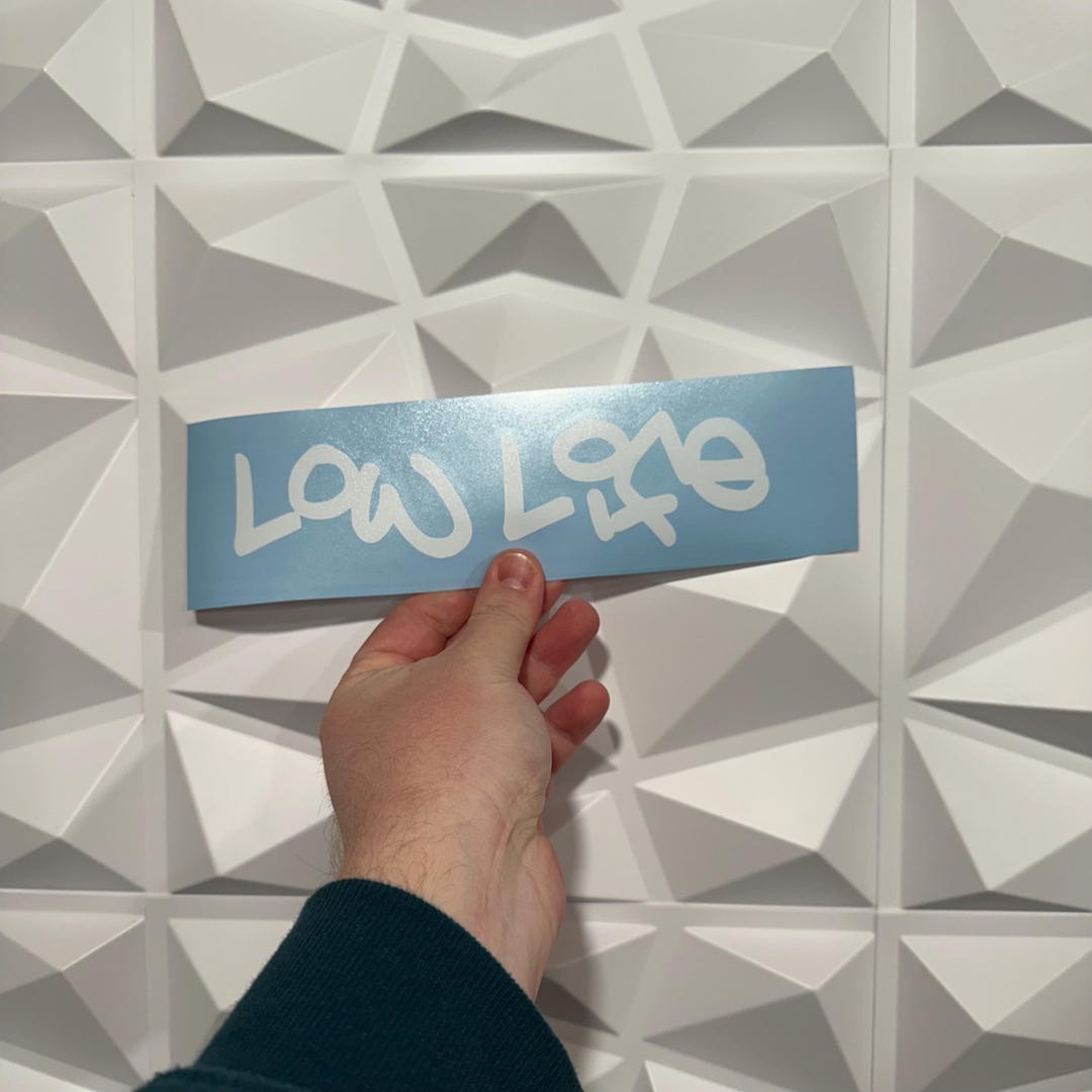 Low Life Sticker - Vinyl Decal Sticker - Car Sticker JDM - Etsy