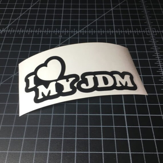 I 3 My JDM Sticker Vinyl Decal Sticker Car Sticker JDM | Etsy