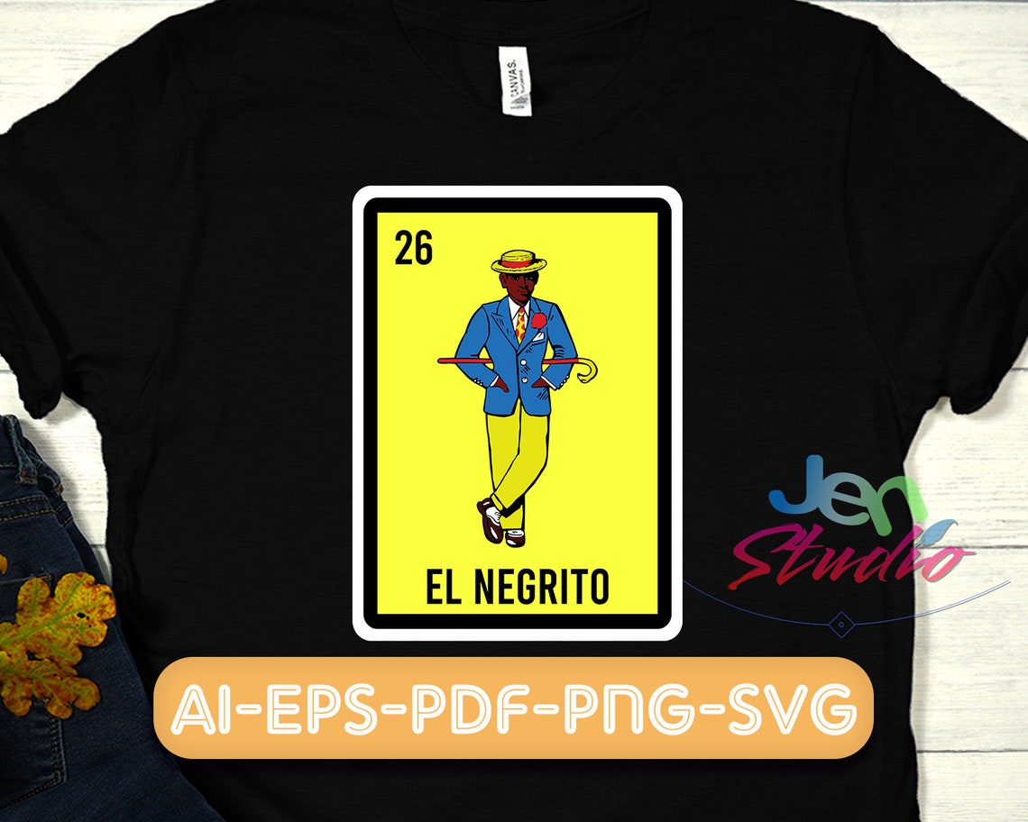 El Negrito Svg El Negrito Png Loteria Card Svg Mexican Png - Etsy