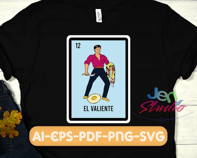 El Valiente Svg, El Valiente Png, Loteria Card Svg, Mexican Png ...