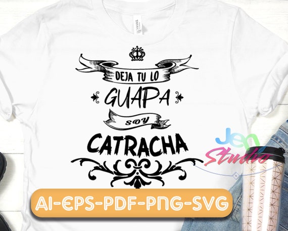 Deja Tu Lo Guapa Soy Catracha Svg Honduras Svg Honduras Flag - Etsy