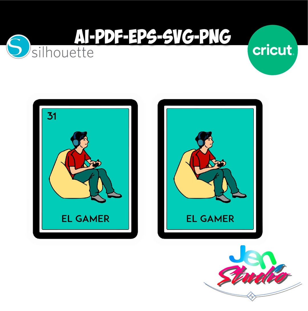 EL Gamer Svg, El Gamer Png, Loteria Card Svg, Mexican Loteria Svg ...