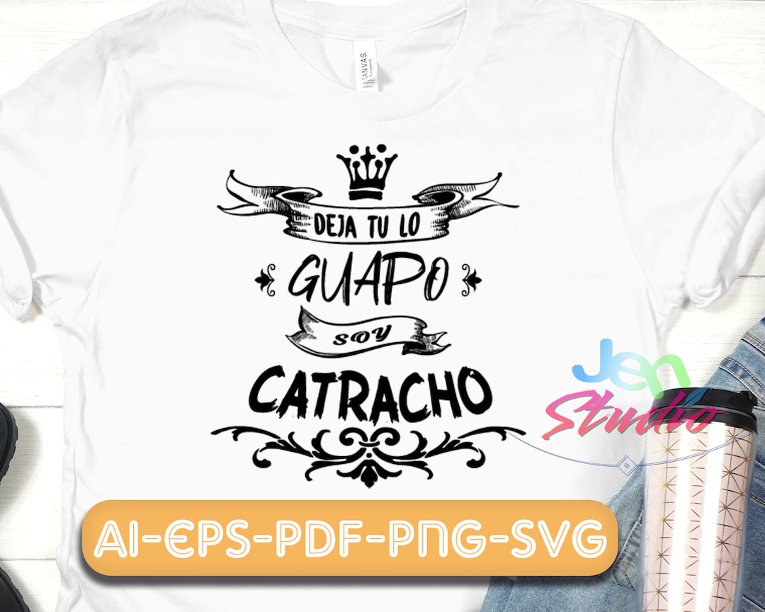 Deja Tu Lo Guapo Soy Catracho Svg, Honduras Svg, Honduras Flag Svg ...