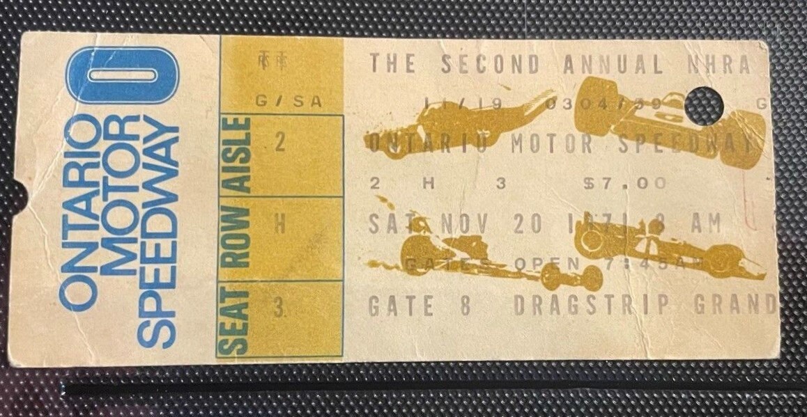 1971 NHRA Drag Race Ticket Ontario Motor Speedway California CA Hot Rod ...