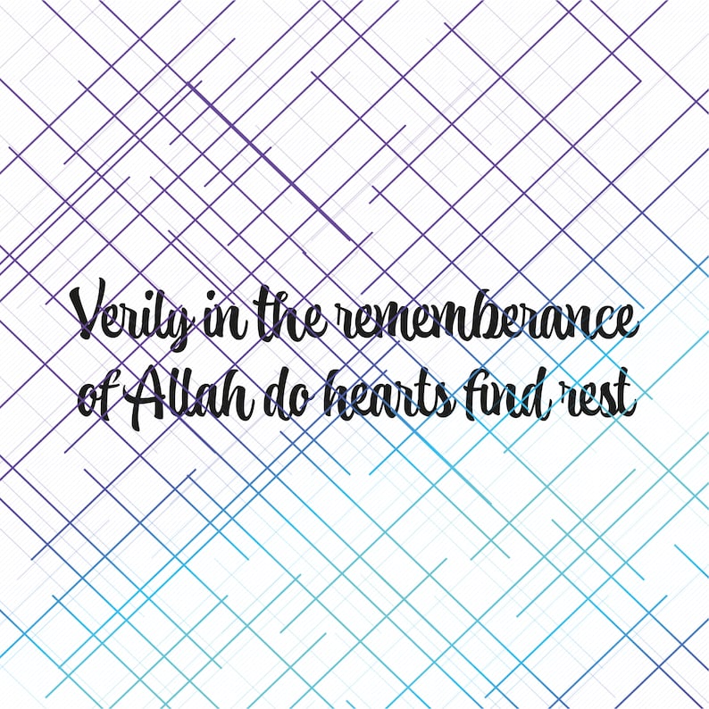 Verily in the Remembrance of Allah Do Hearts Find Rest. ألا - Etsy