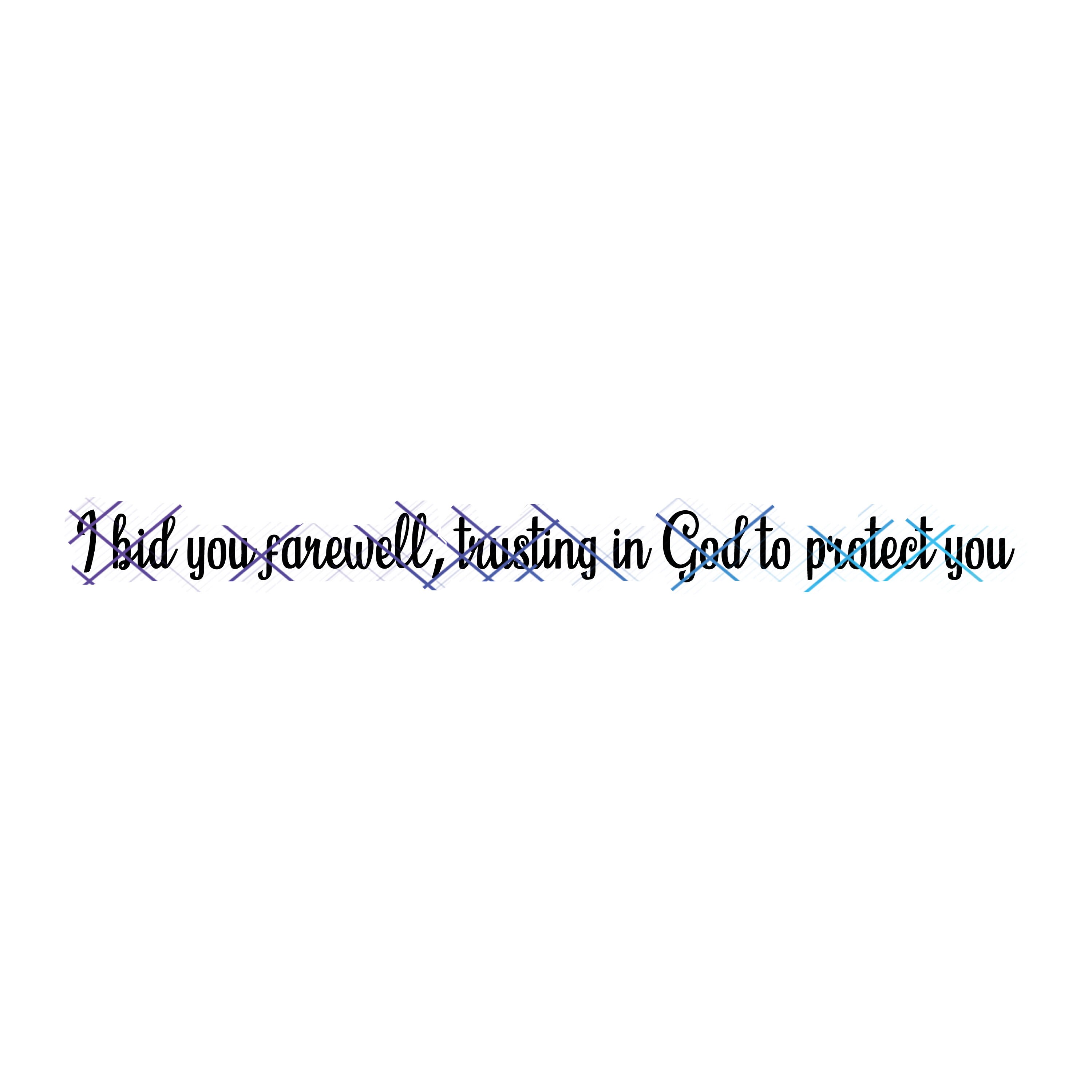 I Bid You Farewell, Trusting in God to Protect You. Heart Calligraphy ...