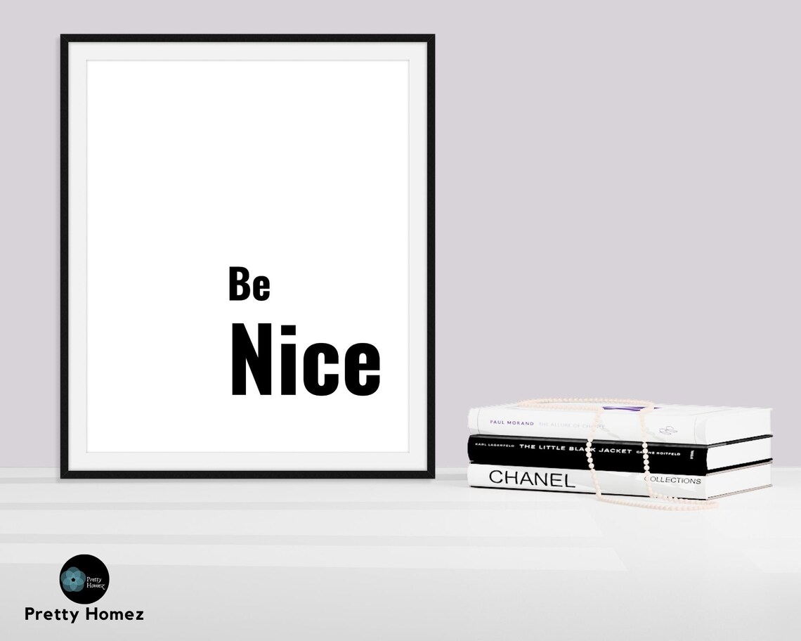 Motivational Wall Art be Nice Inspirational Wall Art for Home & Office ...