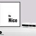 Motivational Wall Art be Nice Inspirational Wall Art for Home & Office ...