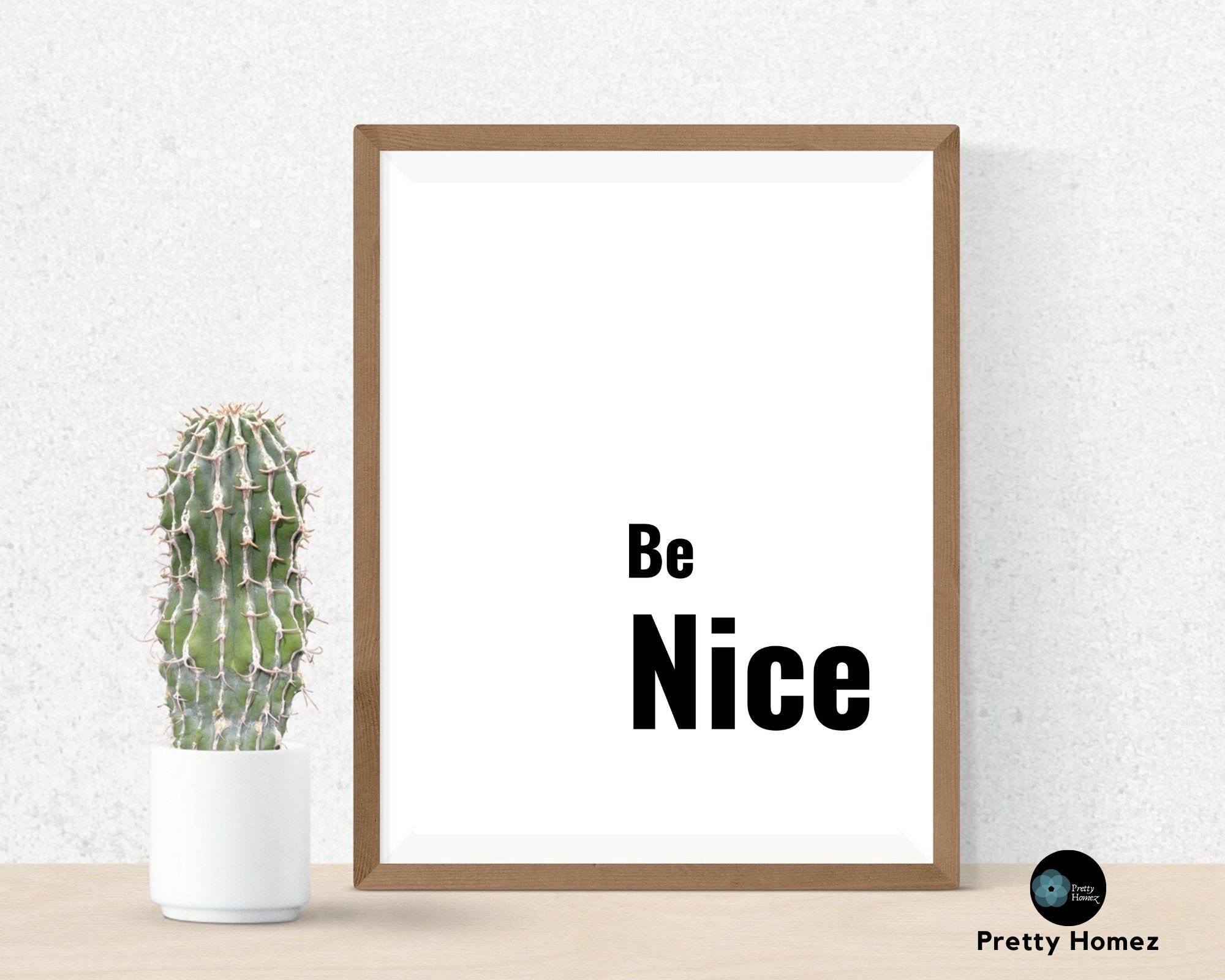 Motivational Wall Art be Nice Inspirational Wall Art for Home & Office ...