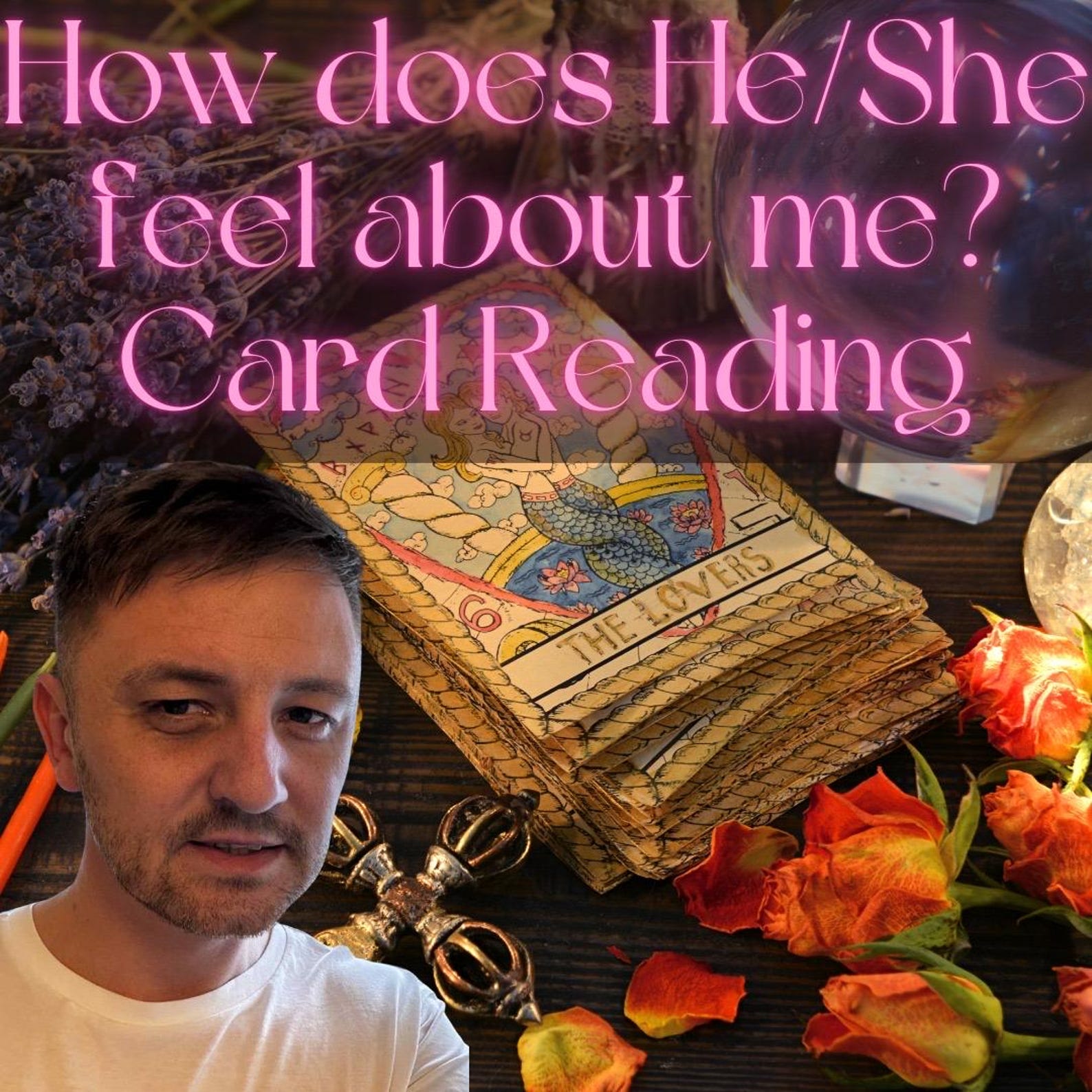 How Does He/she Feel About Me? 4 Card in Depth Tarot Card Reading ...